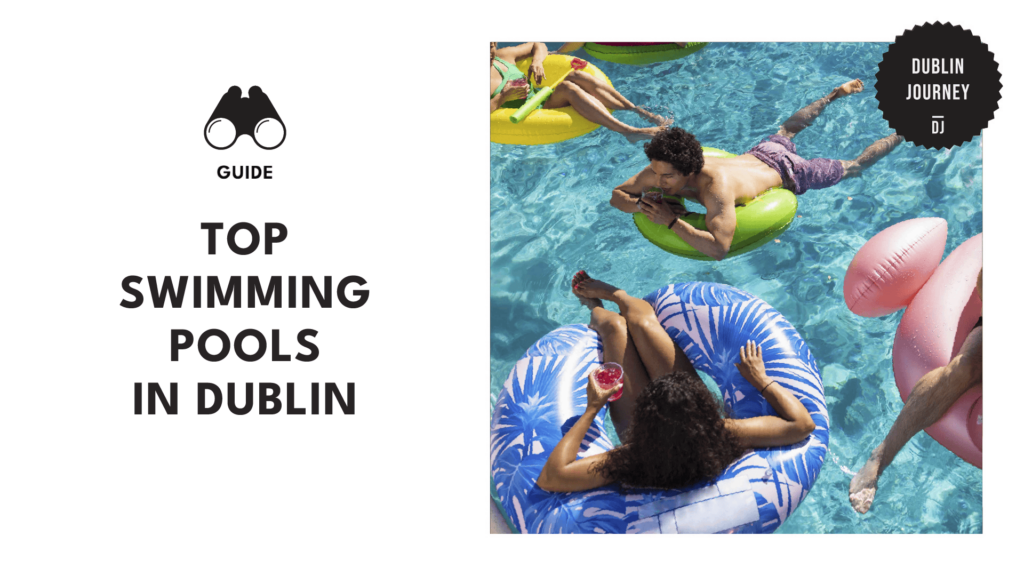 Beat the heat this summer at Dublin’s top 9 swimming pools. [2026]