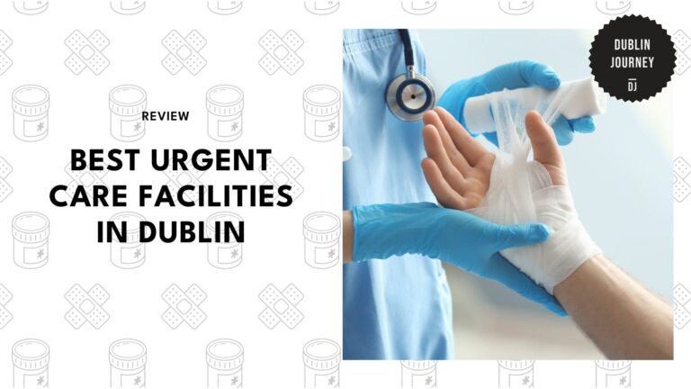 Get treated fast at Dublin’s 5 best urgent care clinics [2026]